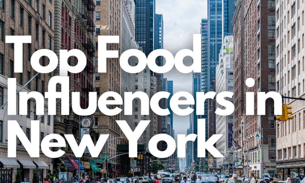 New York's Top Food Influencers To Follow | Net Influencer