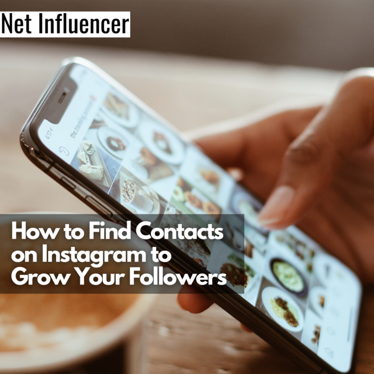 How To Find Contacts On Instagram To Grow Your Followers