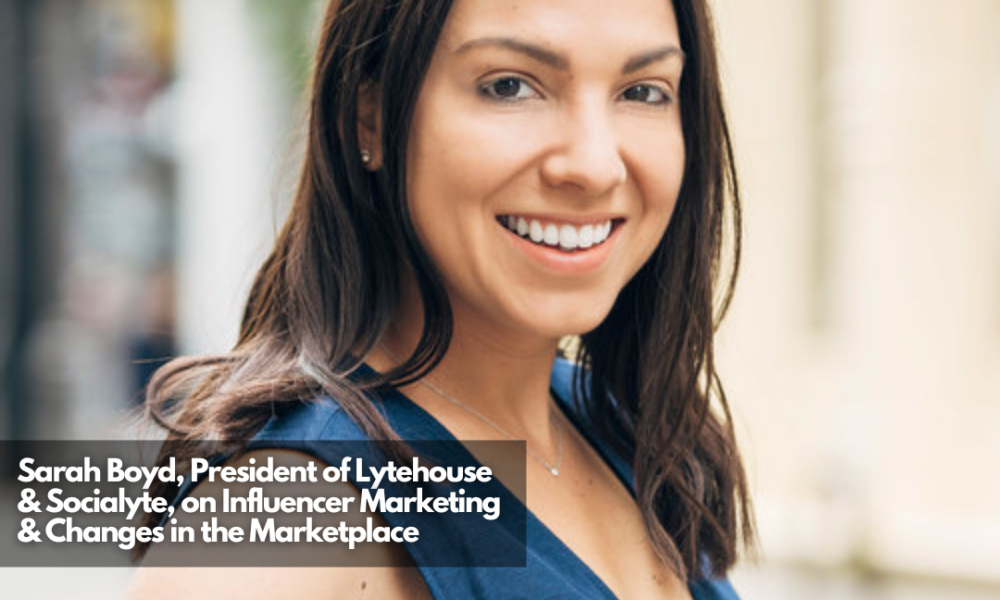 Sarah Boyd, President Of Lytehouse Agency & Socialyte