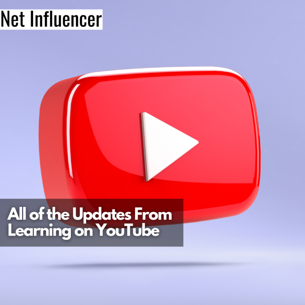 Learning On YouTube: What It Is & Benefits To Influencers