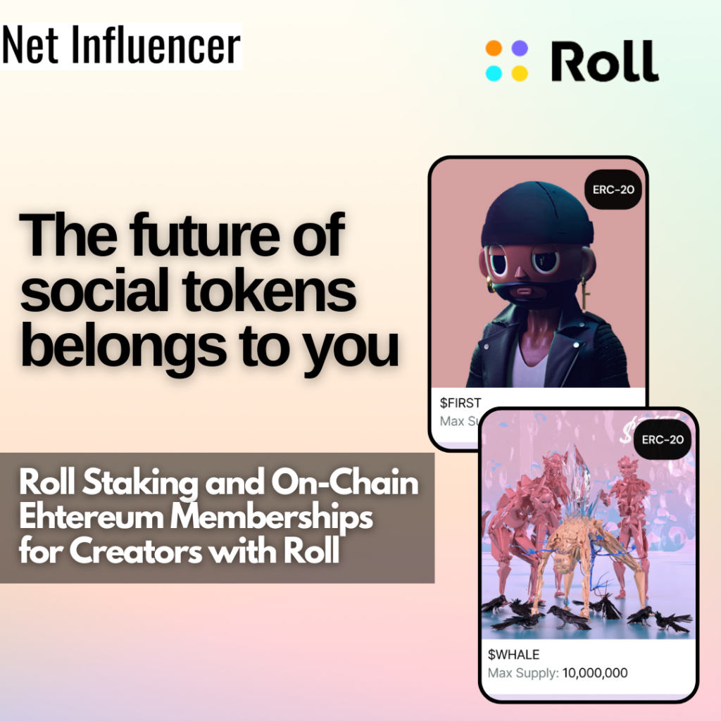Roll Staking And On-Chain Ehtereum Memberships For Creators With Roll