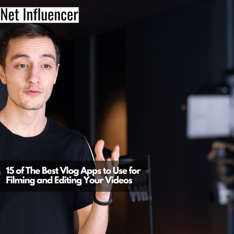 15 Of The Best Vlog Apps To Use For Filming And Editing