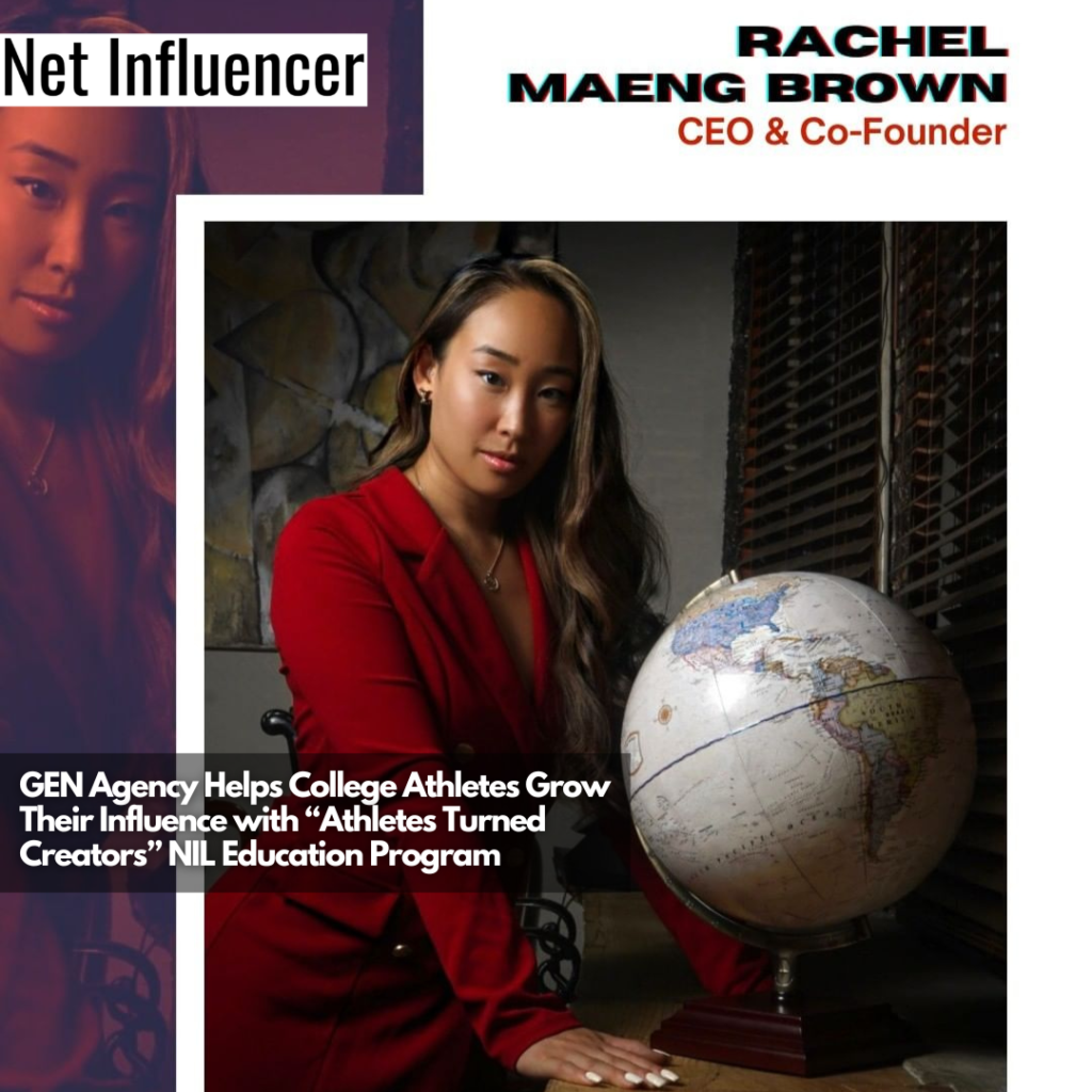GEN Agency Helps College Athletes Grow Their Influence With “Athletes ...