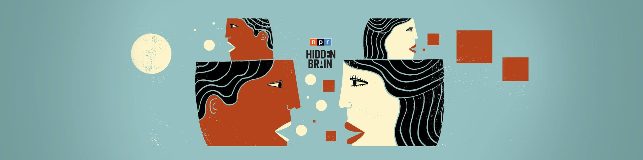 Hidden Brain Podcast: Understanding The Human Mind Through Storytelling