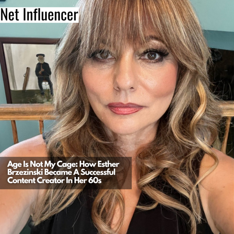 How Esther Brzezinski Became A Successful Content Creator In Her 60s
