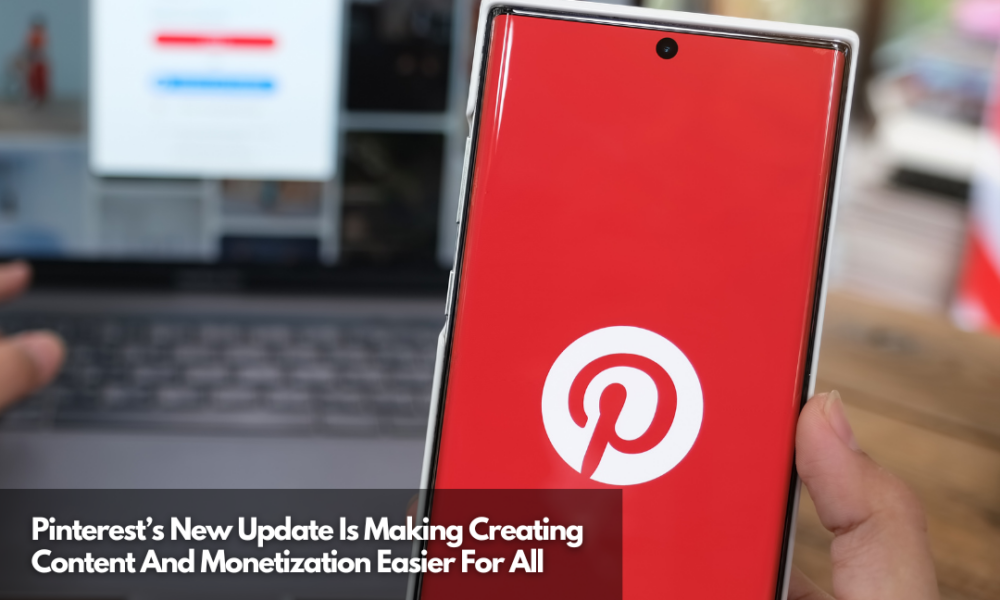 Pinterest’s New Update Is Making Creating Content And Monetization ...