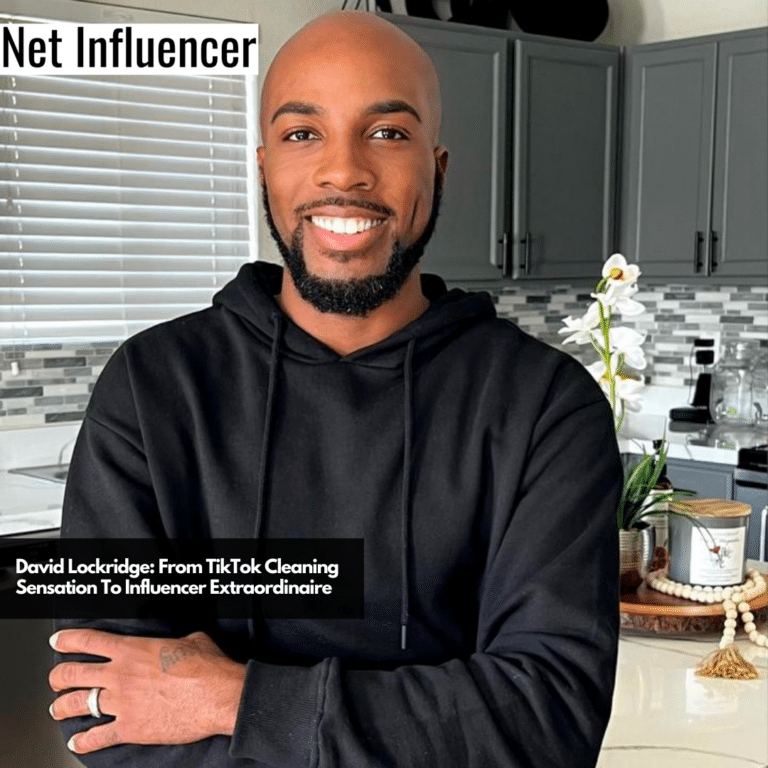 David Lockridge: From TikTok Cleaning Sensation To Influencer ...