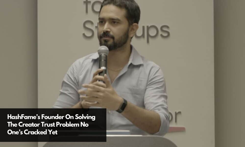 HashFame’s Founder On Solving The Creator Trust Problem No One’s ...