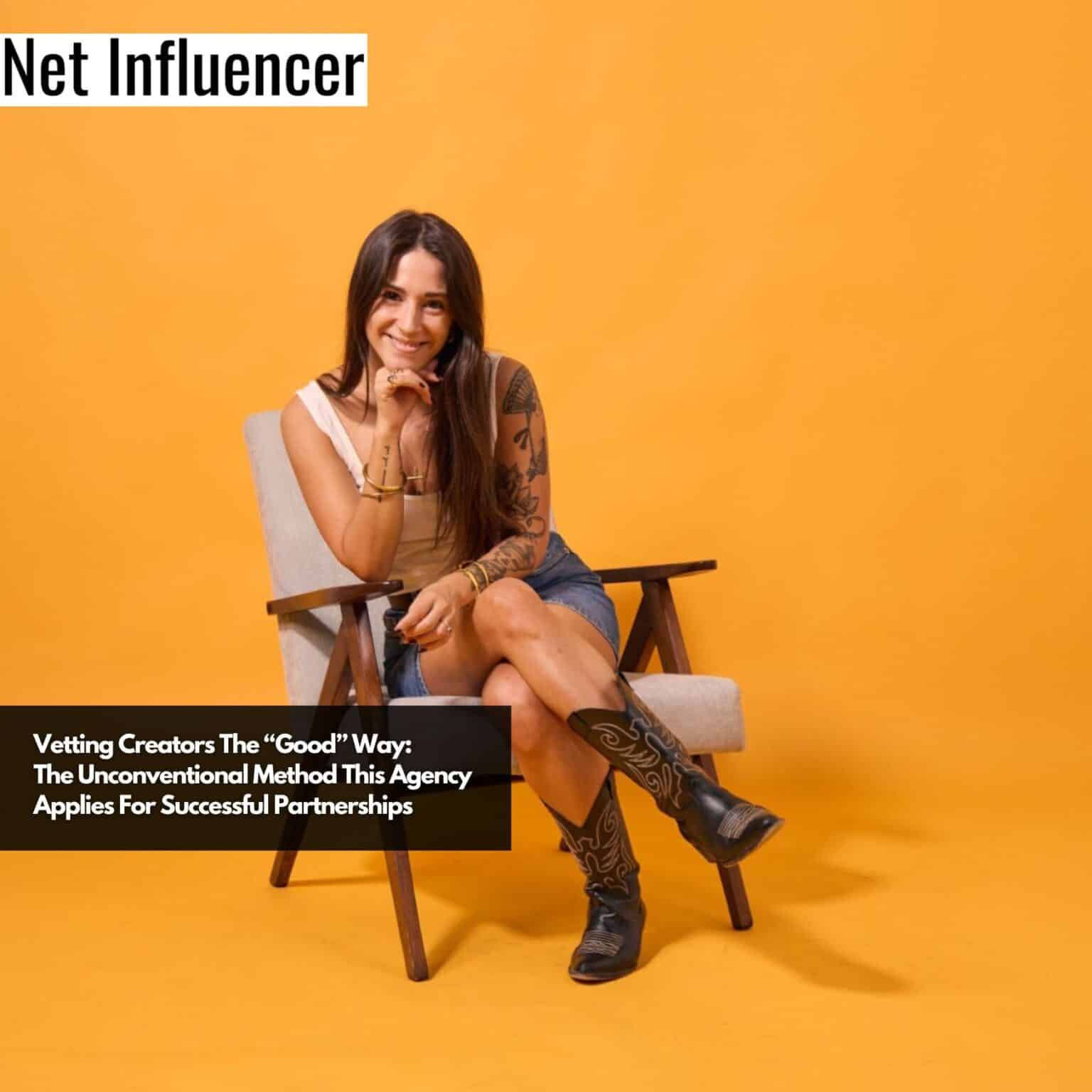 Vetting Creators The “Good” Way: The Unconventional Method This Agency Applies For Successful ...