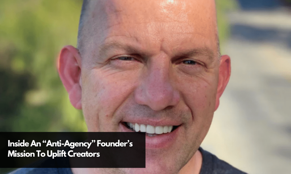 Inside An “Anti-Agency” Founder’s Mission To Uplift Creators