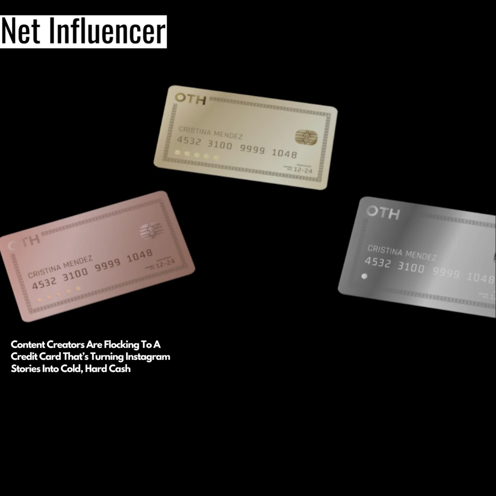 Content Creators Are Flocking To A Credit Card That’s Turning Instagram ...