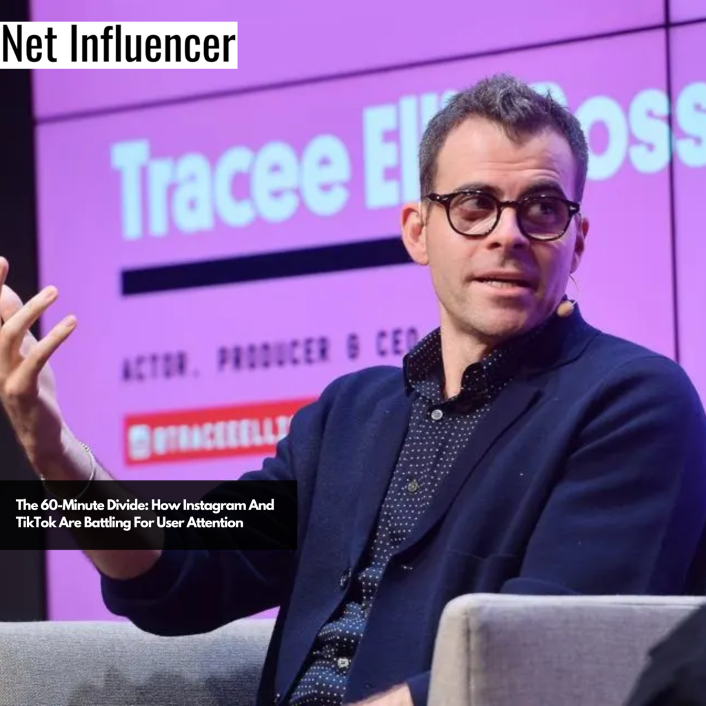 The 60 Minute Divide How Instagram And TikTok Are Battling For User The 60 Minute Divide How Instagram And TikTok Are Battling For User