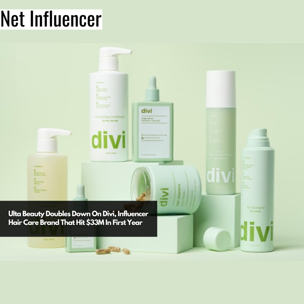 Ulta Beauty Doubles Down On Divi, Influencer Hair Care Brand That Hit ...