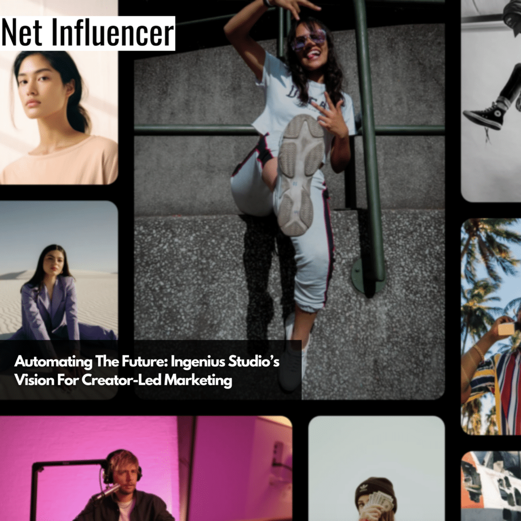 Automating The Future: Ingenius Studio’s Vision For Creator-Led Marketing