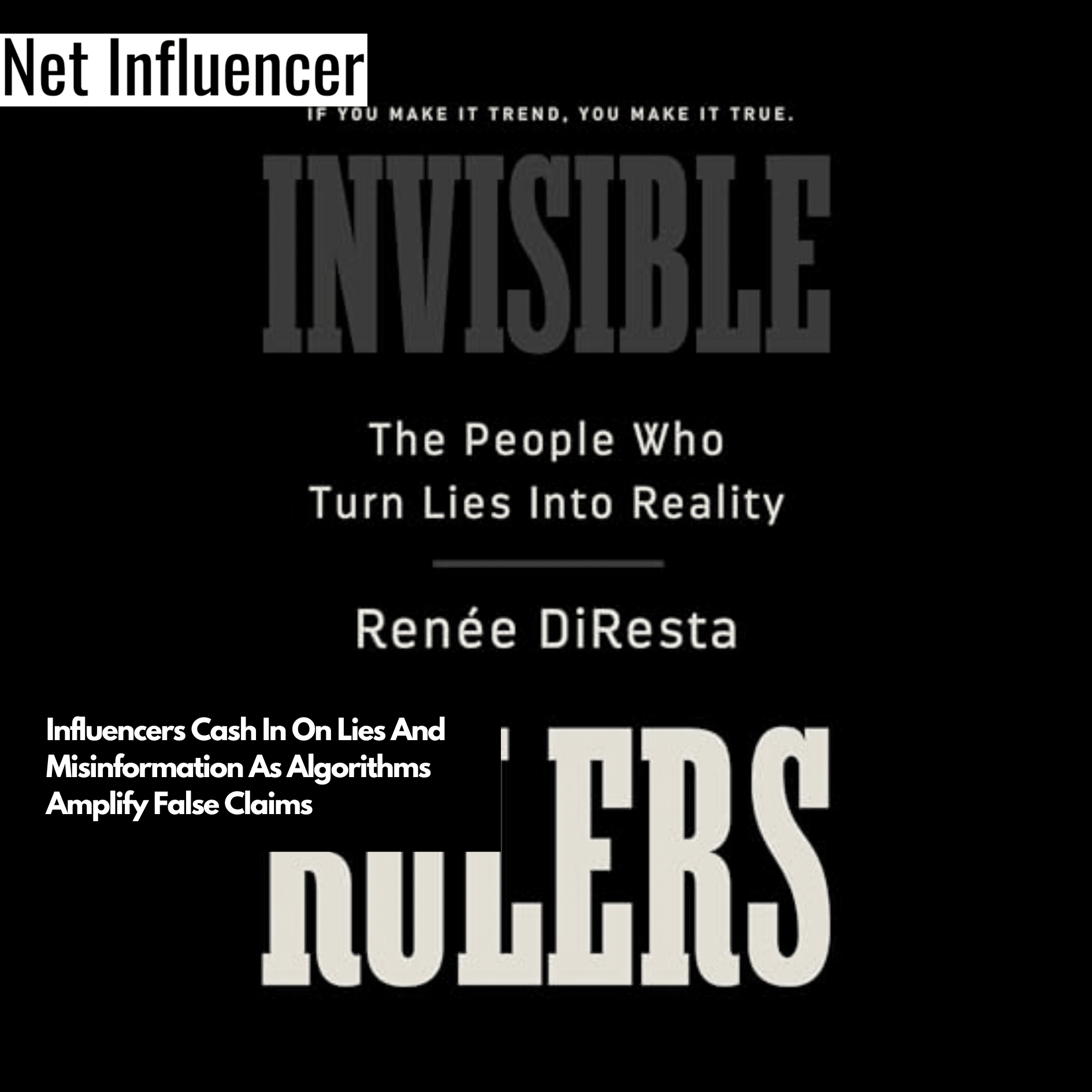 Influencers Cash In On Lies And Misinformation As Algorithms Amplify ...