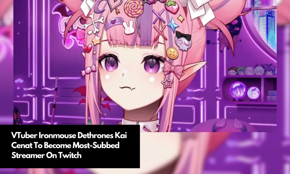 VTuber Ironmouse Dethrones Kai Cenat To Become Most-Subbed Streamer On ...