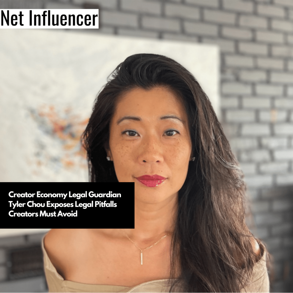 Creator Economy Legal Guardian Tyler Chou Exposes Legal Pitfalls ...