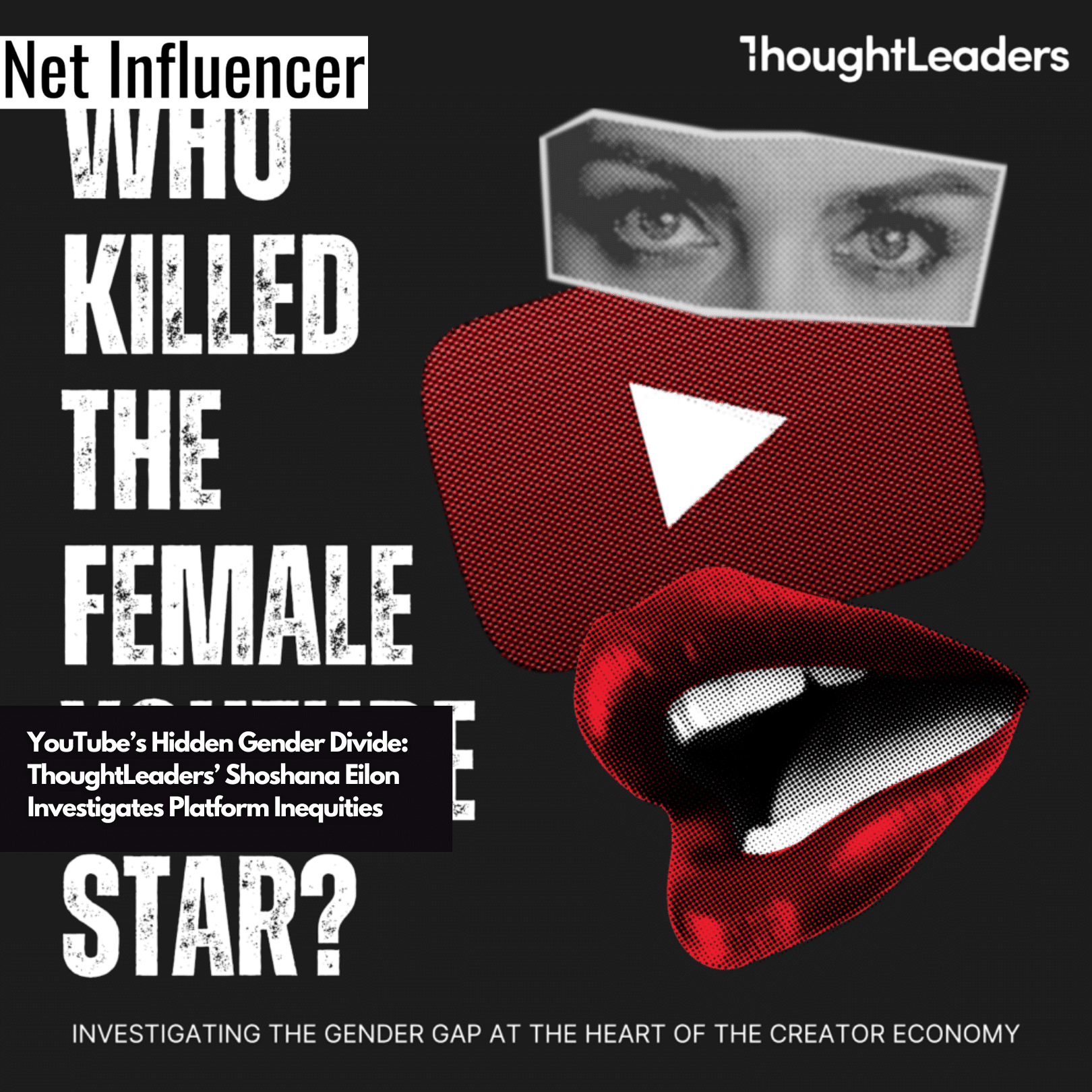 YouTube’s Hidden Gender Divide: ThoughtLeaders’ Shoshana Eilon ...