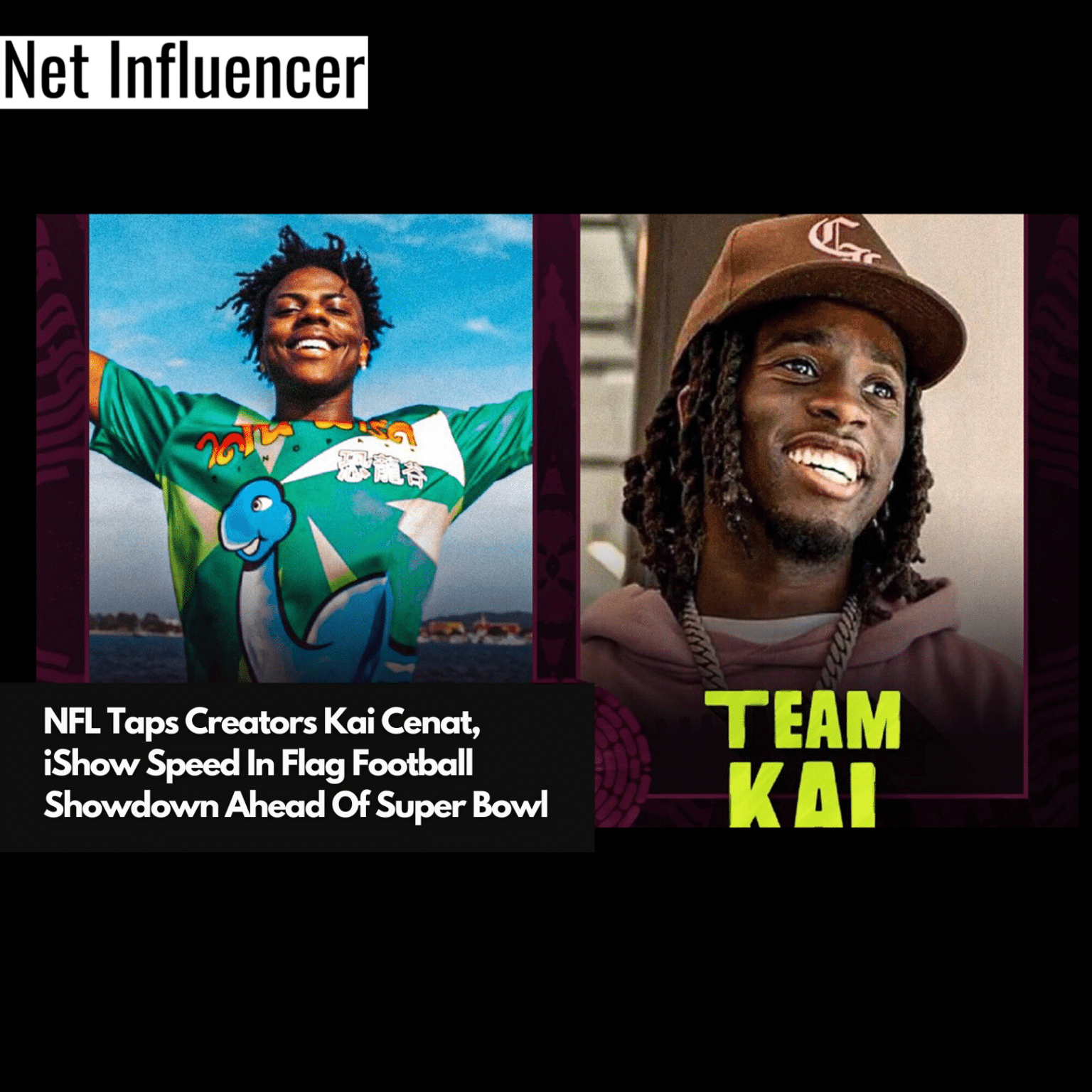 NFL Taps Creators Kai Cenat, IShow Speed In Flag Football Showdown ...