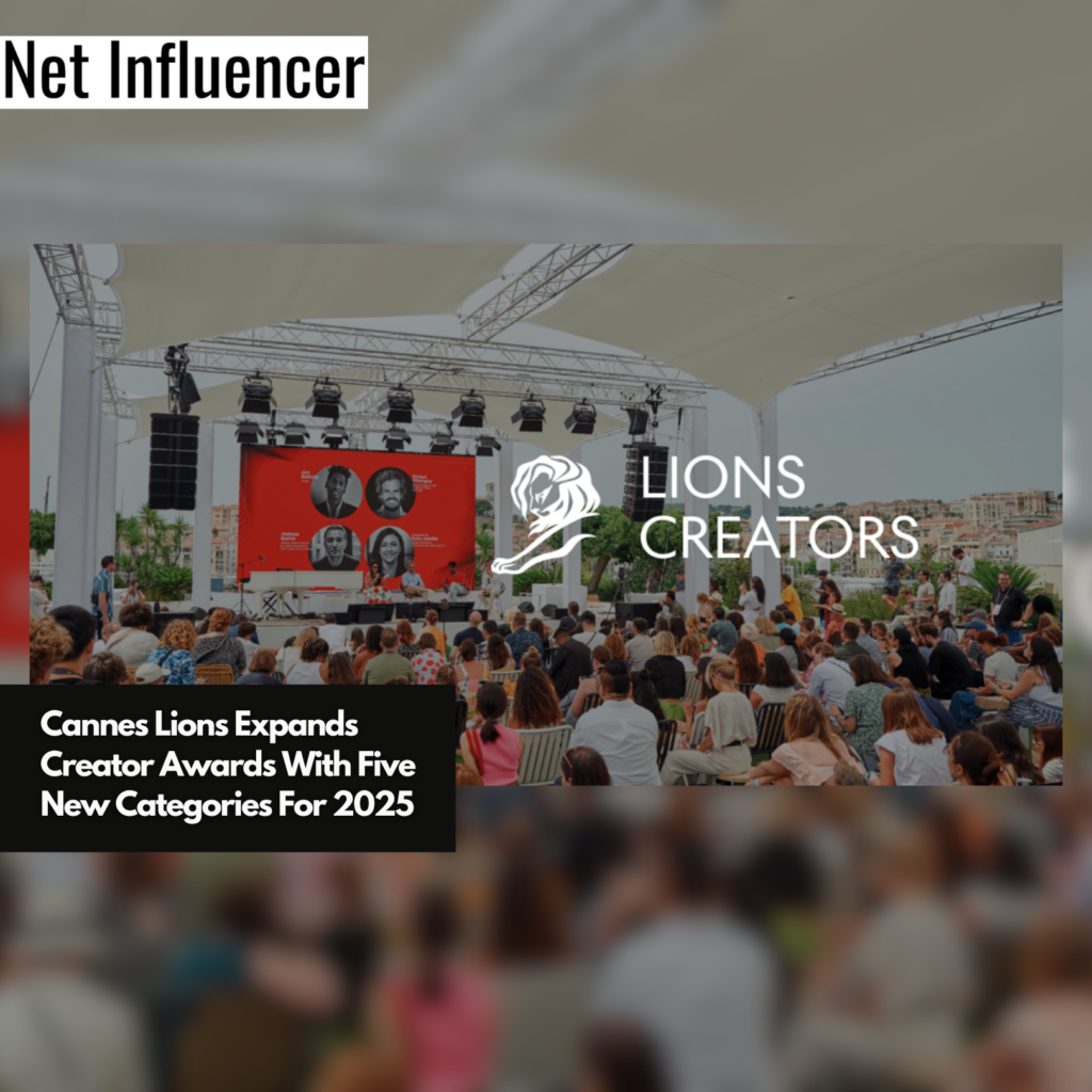 Cannes Lions Expands Creator Awards With Five New Categories For 2025