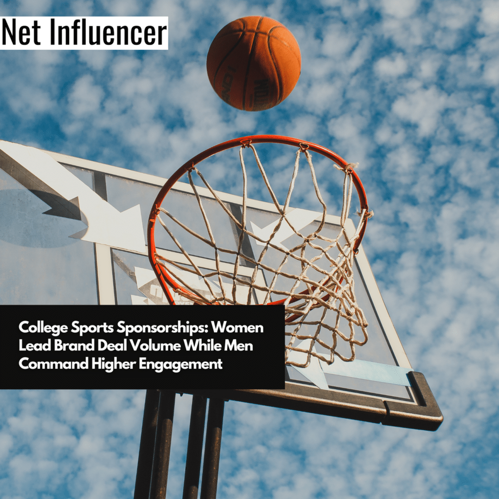 College Sports Sponsorships: Women Lead Brand Deal Volume While Men ...