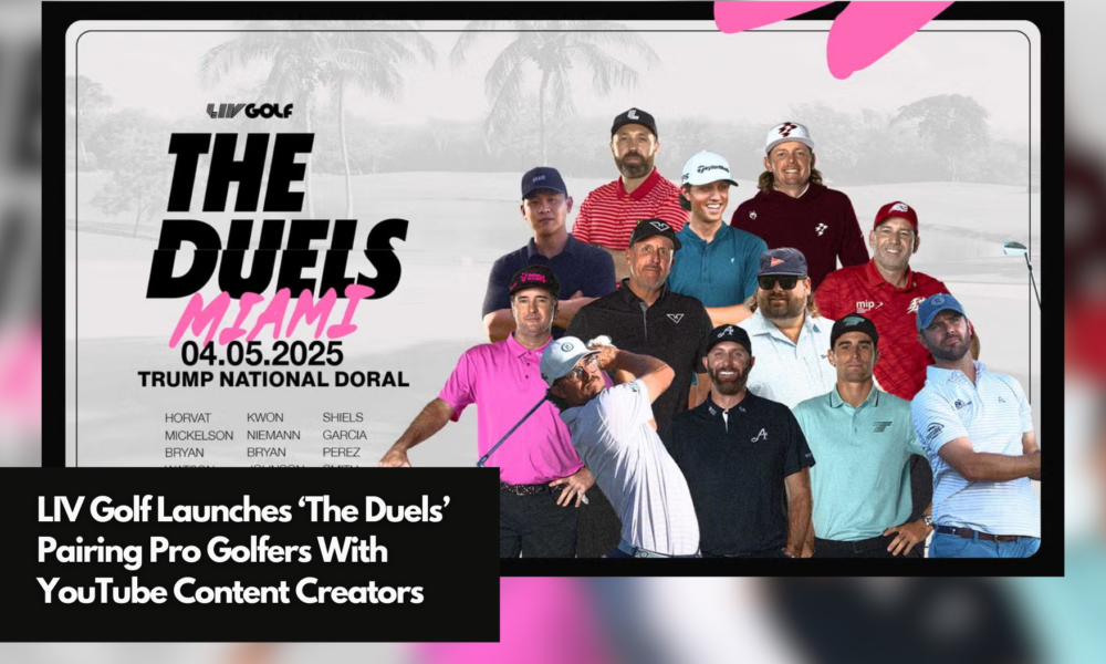 LIV Golf Launches ‘The Duels’ Pairing Pro Golfers With YouTube Content ...