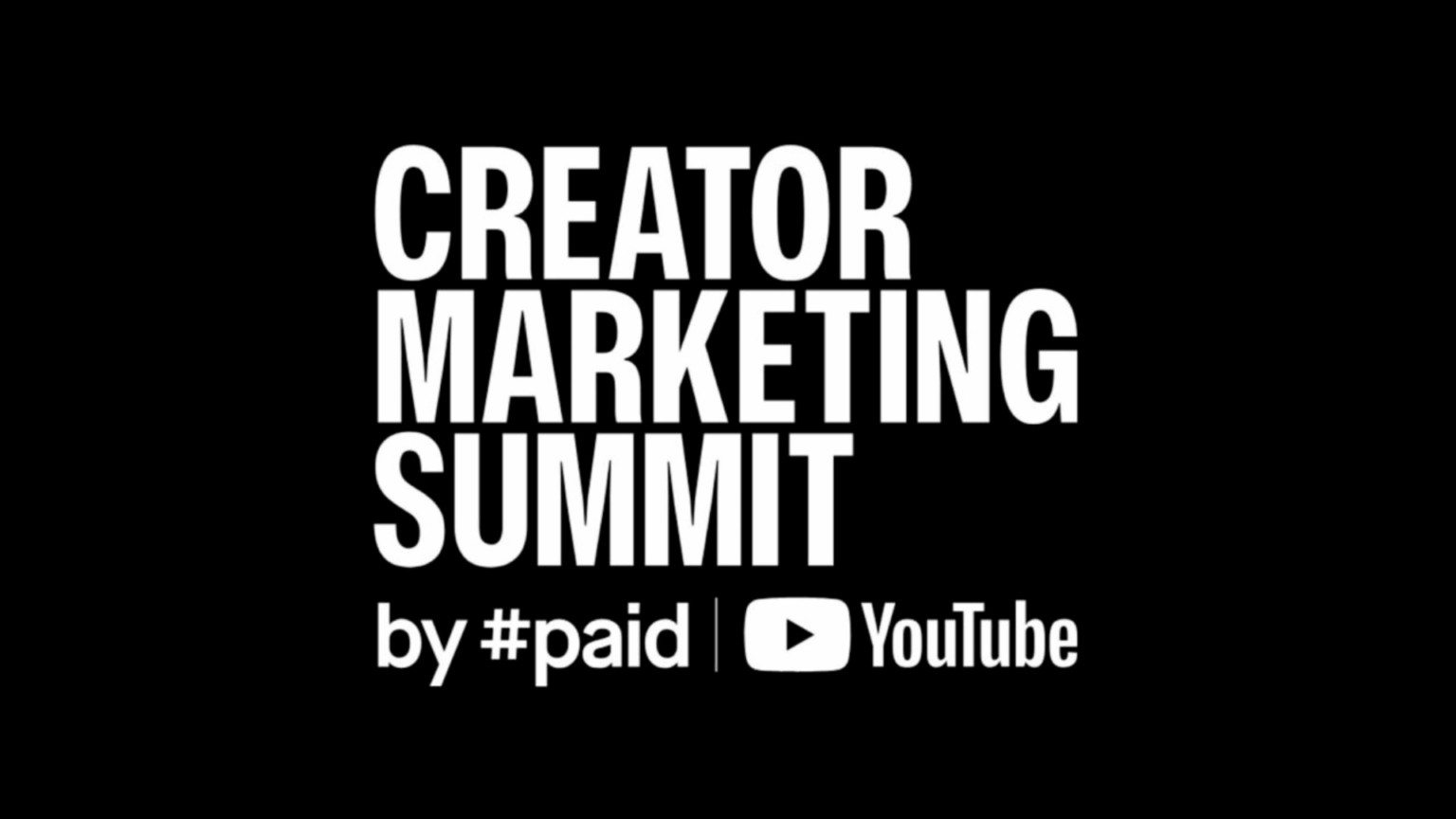 YouTube Named Title Partner For #paid's 2025 Creator Marketing Summit