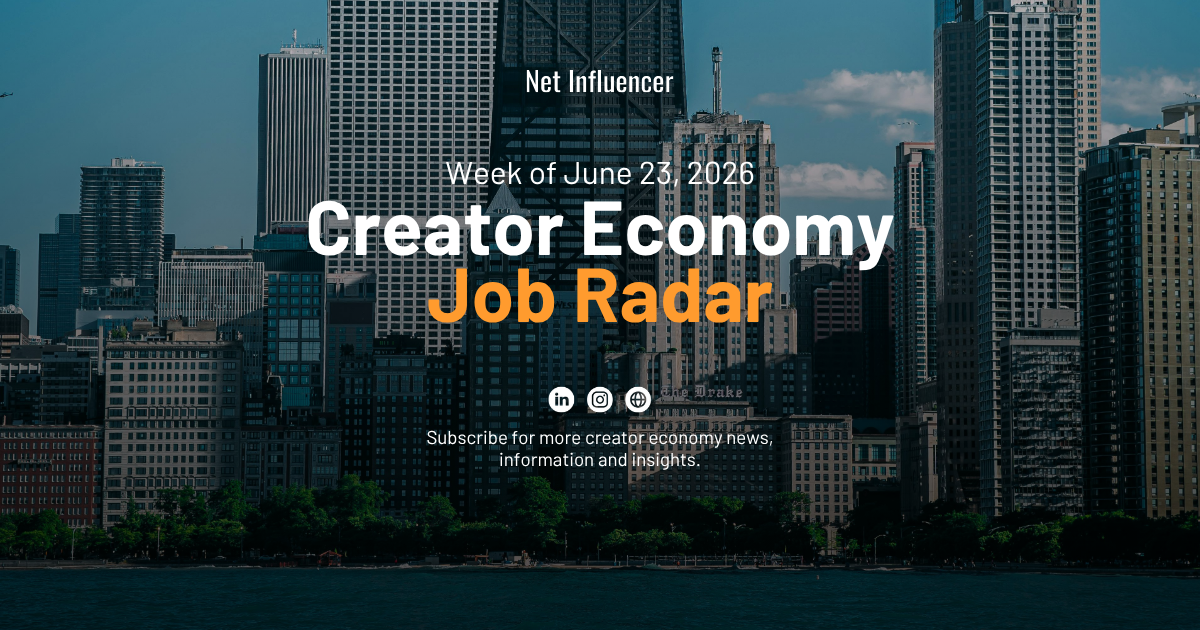 Creator Economy Job Radar – June 23, 2026 – Procter & Gamble, Athleta ...